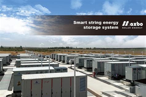 Smart String Energy Storage System Revolutionize Your Energy Efficiency With Maxbo Maxbo Solar