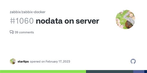 Nodata On Server · Issue 1060 · Zabbixzabbix Docker · Github