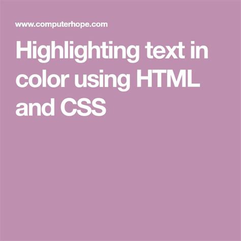 Highlighting Text In Color Using Html And Css Css Color Text