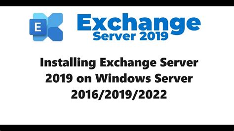Installing Exchange Server On Windows Server