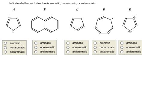 solved indicate whether each structure is aromatic