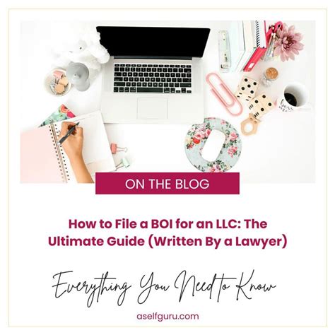 Lawyers Guide On How To File A Boi For Llc Correctly