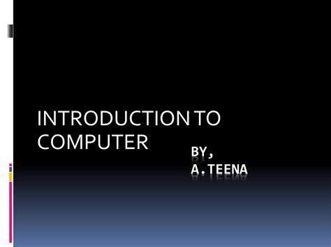 introduction to computers ppt