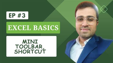 Ep 3 Excel Basics Mastering Shortcuts And Mini Toolbar Excel Basics