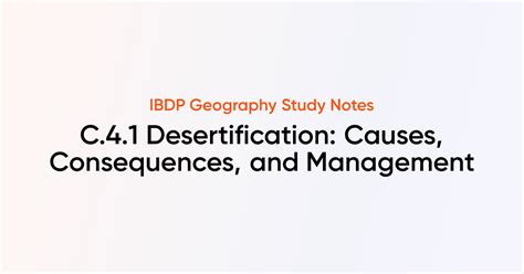 Desertification Causes Consequences And Management C41 Ib Dp Geography Tutorchase