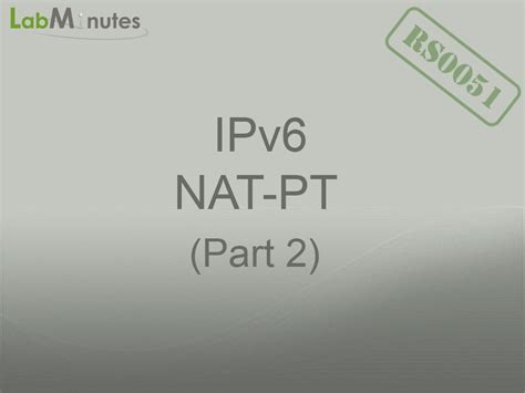 How To Configure IPv6 NAT PT On Cisco Router