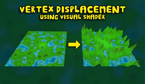 Godot Tutorial Vertex Displacement Using Visual Shader