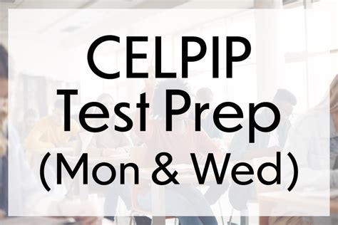 Celpip Test Prep Mon And Wed Grande Prairie Council For Lifelong Learning