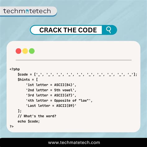 Crackthecode Hint Phpcode Technerds Development Technology Techmatetech Llc