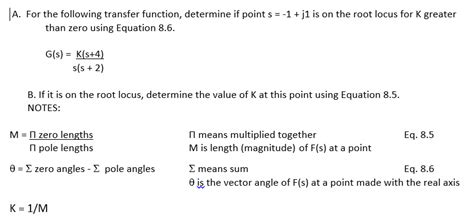Solved A For The Following Transfer Function Determine If