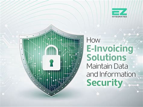 How E Invoicing Solutions Maintain Data And Information Security Ez Integration