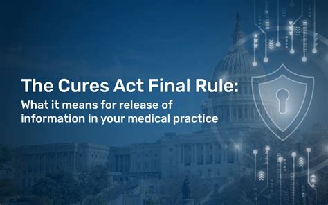 The Cures Act Final Rule Implications And Compliance Strategies For Healthcare Administrators