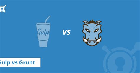 Gulp Vs Grunt Comparing Both Automation Tools Hashnode