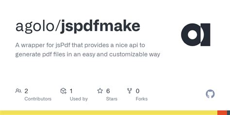 Github Agolojspdfmake A Wrapper For Jspdf That Provides A Nice Api To Generate Pdf Files In