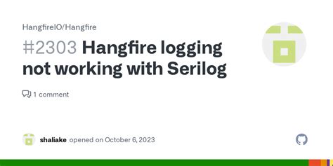 Hangfire Logging Not Working With Serilog · Issue 2303 · Hangfireiohangfire · Github