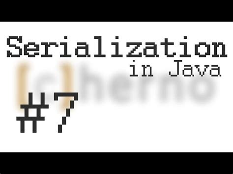 Free Video Serialization From Bytes To Types From The Cherno Class Central
