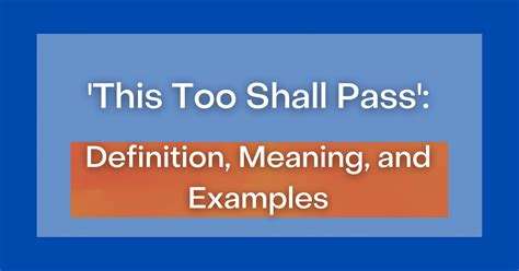 ‘this Too Shall Pass Definition Meaning And Examples
