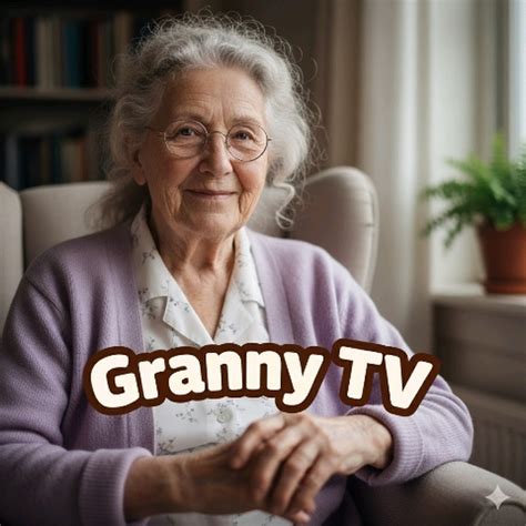 Granny Tv Youtube