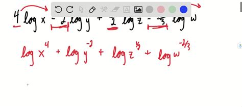 Solvedcombine The Given Expression Into A Single Logarithm 4 Logx 2 Logy1 2 Logz 23 Logw