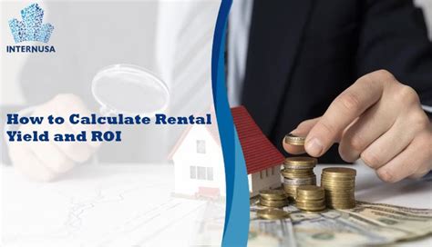 How To Calculate Rental Yield And ROI In Property Investment Internusa Development