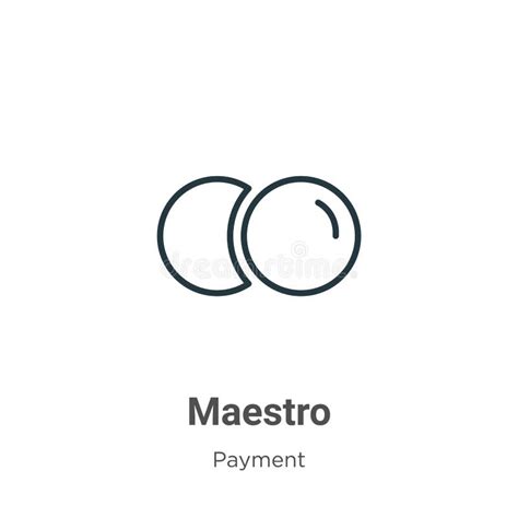 Maestro Outline Vector Icon Thin Line Black Maestro Icon Flat Vector Simple Element