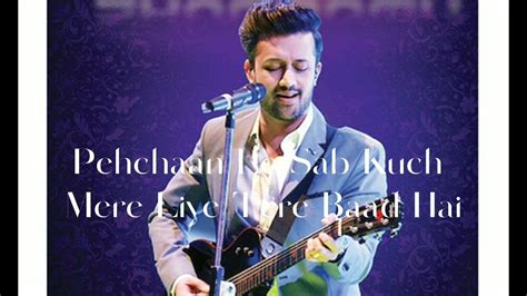 Tere Sang Yaara Song Lyrics Atif Aslam Youtube