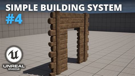 Simple Building System In Unreal Engine 5 4 Build Parts Database Youtube
