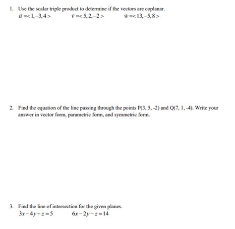 Solved Use The Scalar Triple Product To Determine If The Chegg
