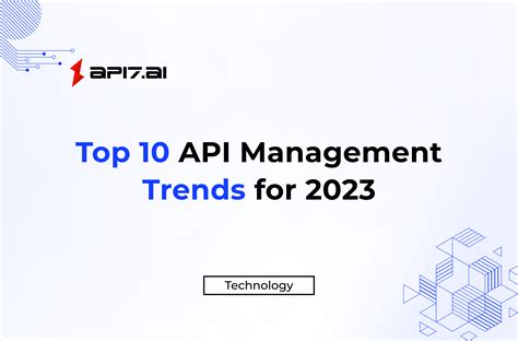 Top API Management Trends For Apache APISIX Cloud Native API Gateway And AI Gateway