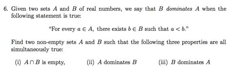 Get Answer 6 Given Two Sets A And B Of Real Numbers We Say That B