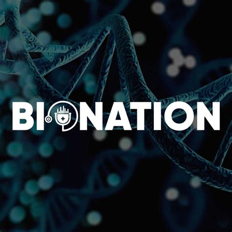 Bionation Podcast On