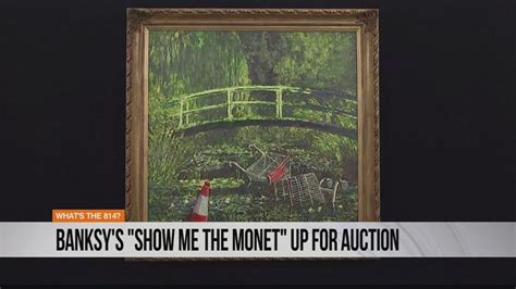 Banksys Show Me The Monet Up For Auction Banksy Monet Auction