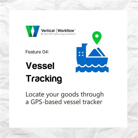 Vertical Workflow Know Where Your Vessel Is At All Times Through Vertical Workflows Live