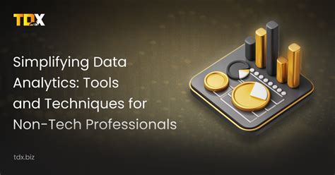simplifying data analytics tools and techniques for non tech