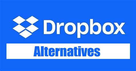 Best Dropbox Alternatives Cloud Storage Service In