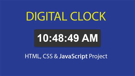 How To Make A Digital Clock Using Pure Javascript Auz Tutorials