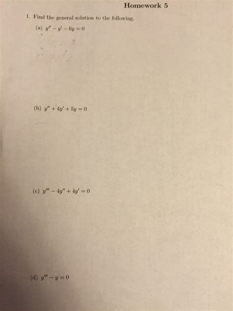Solved Find The General Solution To The Following Y Y