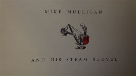 Mike Mulligan And His Steam Shovel First Uk Edition 1942 2nd