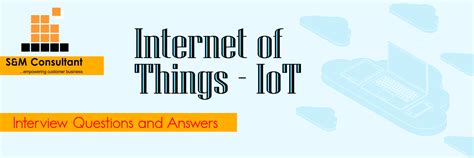 Internet Of Things IoT Interview Questions And Answers Updated