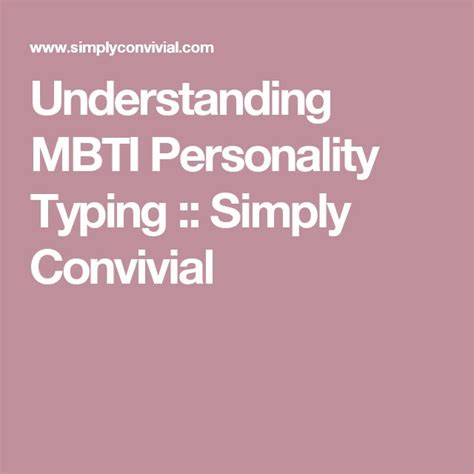 Personality Matters Understanding Mbti Typing Mbti Personality Mbti Personality