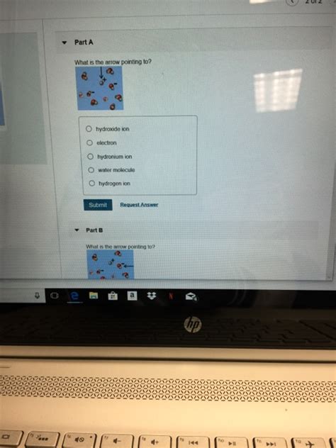Solved Part A What Is The Arrow Pointing To O Hydroxide Ion