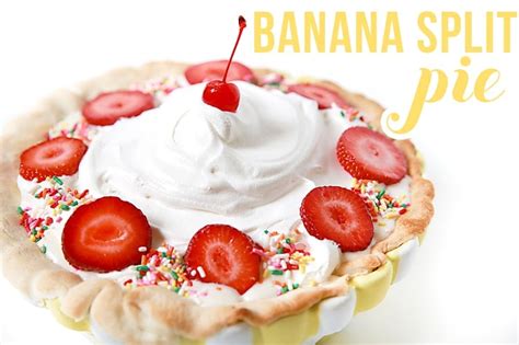 Easy Banana Split Pie Recipe Pizzazzerie