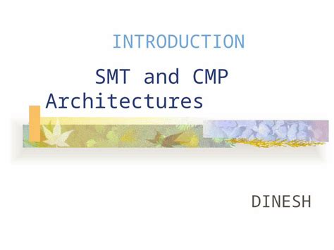 Ppt Smt And Cmp Architecturesppt Dokumentips