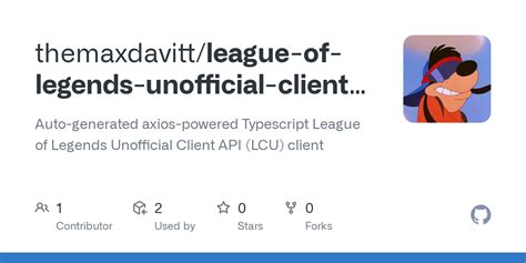 GitHub Themaxdavitt League Of Legends Unofficial Client Api Auto Generated Axios Powered