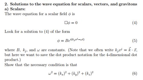 Solved The Wave Equation For A Scalar Field Phi Is Phi 0