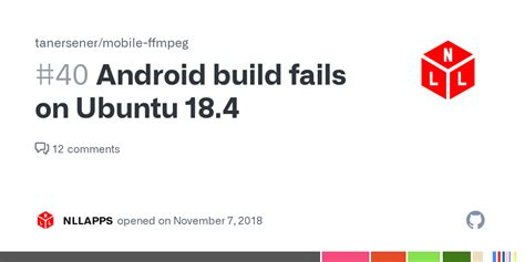 Android Build Fails On Ubuntu Issue Tanersener Mobile Ffmpeg GitHub