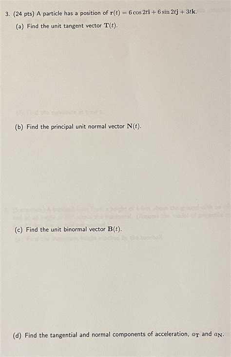 Solved Pts A Particle Has A Position Of Chegg Com