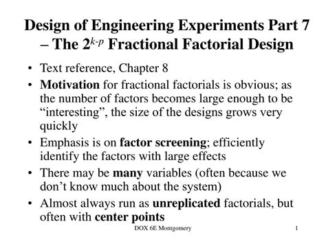 Ppt Design Of Engineering Experiments Part 7 The 2 K P Fractional Factorial Design
