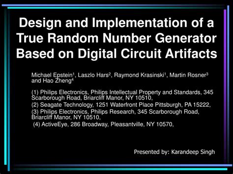 Ppt Design And Implementation Of A True Random Number Generator Based