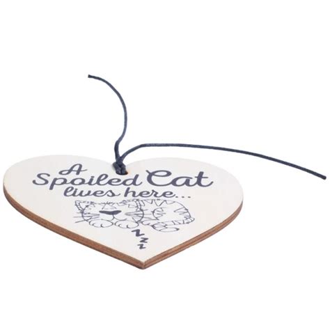 A Spolied Cat Lives Here Wooden Hanging Heart Love Cats Sign Shabby